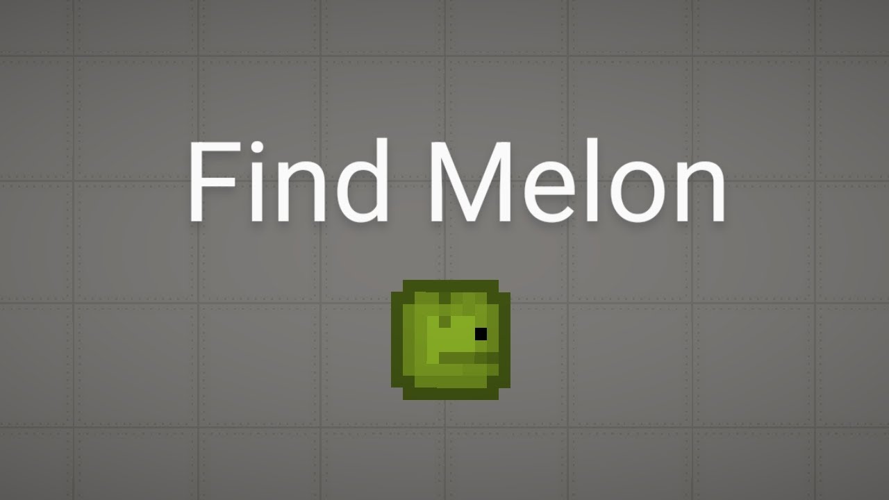 Find Melon - Easy - YouTube