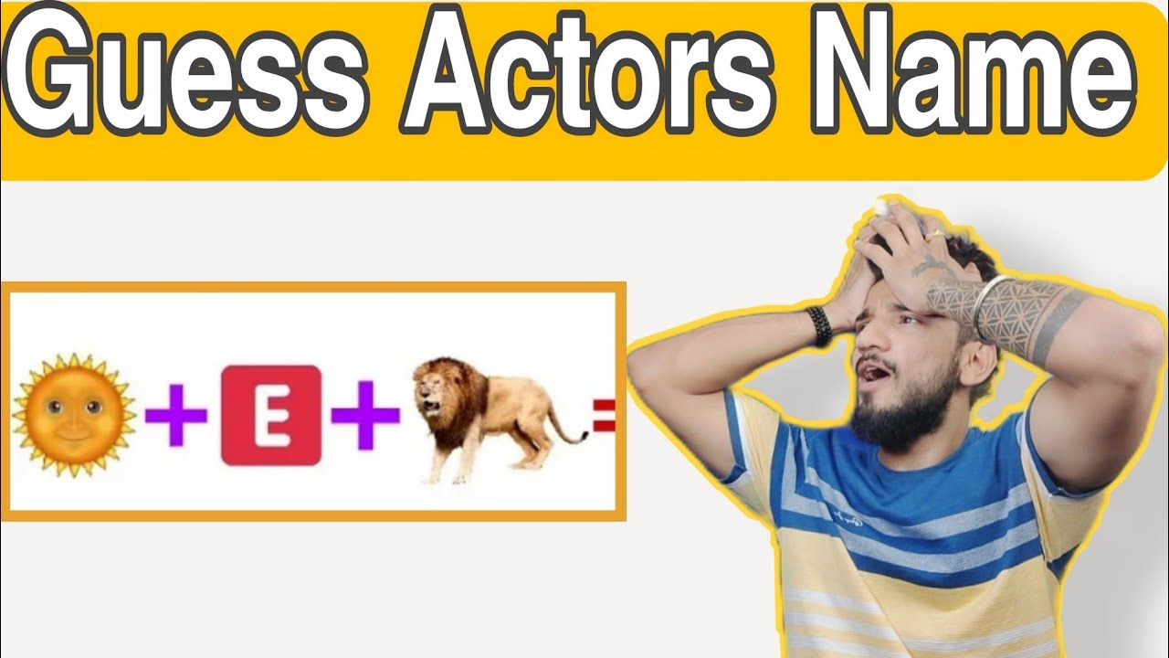 Guess The Actor By Emoji / Emoji Puzzle Challenge/ AARUSH GUPTA - YouTube