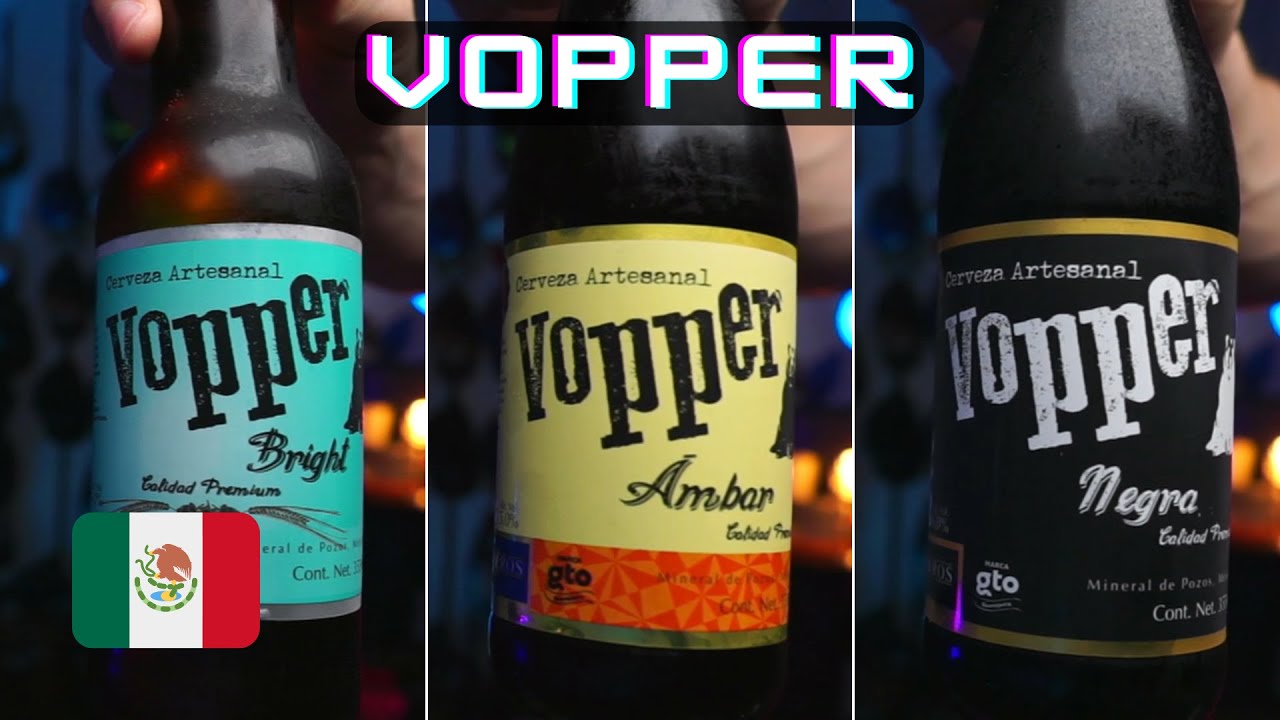 154. Cervezas Vopper: un experimento de Guanajuato al que le falta ...