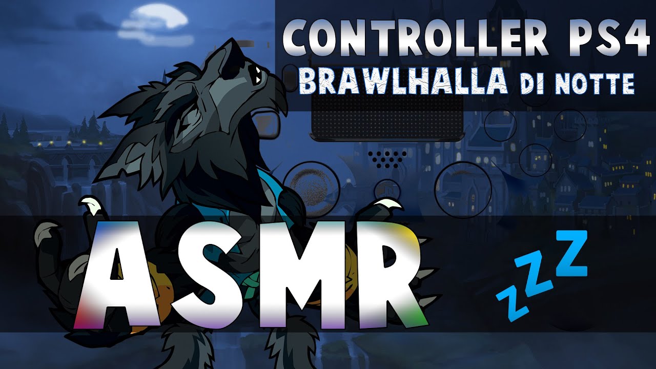 ASMR with PS4 Controller | Brawlhalla at Night (2600+ ELO Experimental ...