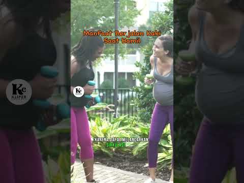 Manfaat Berjalan Kaki Saat Hamil #kesehatan #kliperchannel #jalan #kehamilan