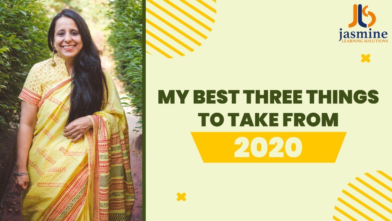 My Best Three Things To Take From 2020 - YouTube