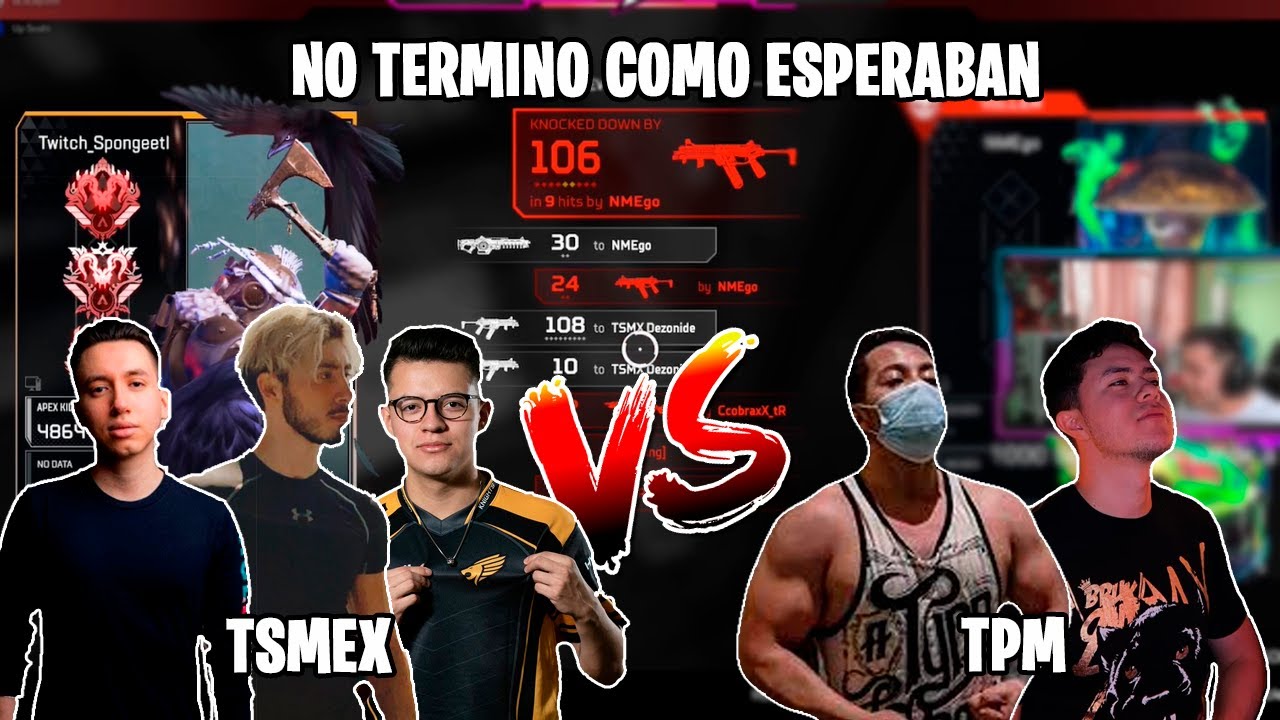 TSMEX vs TPM La Third party de la Third party | Apex Legends - YouTube