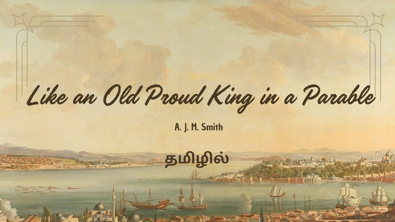 Like an Old Proud King in a Parable by A. J. M. Smith summary ...