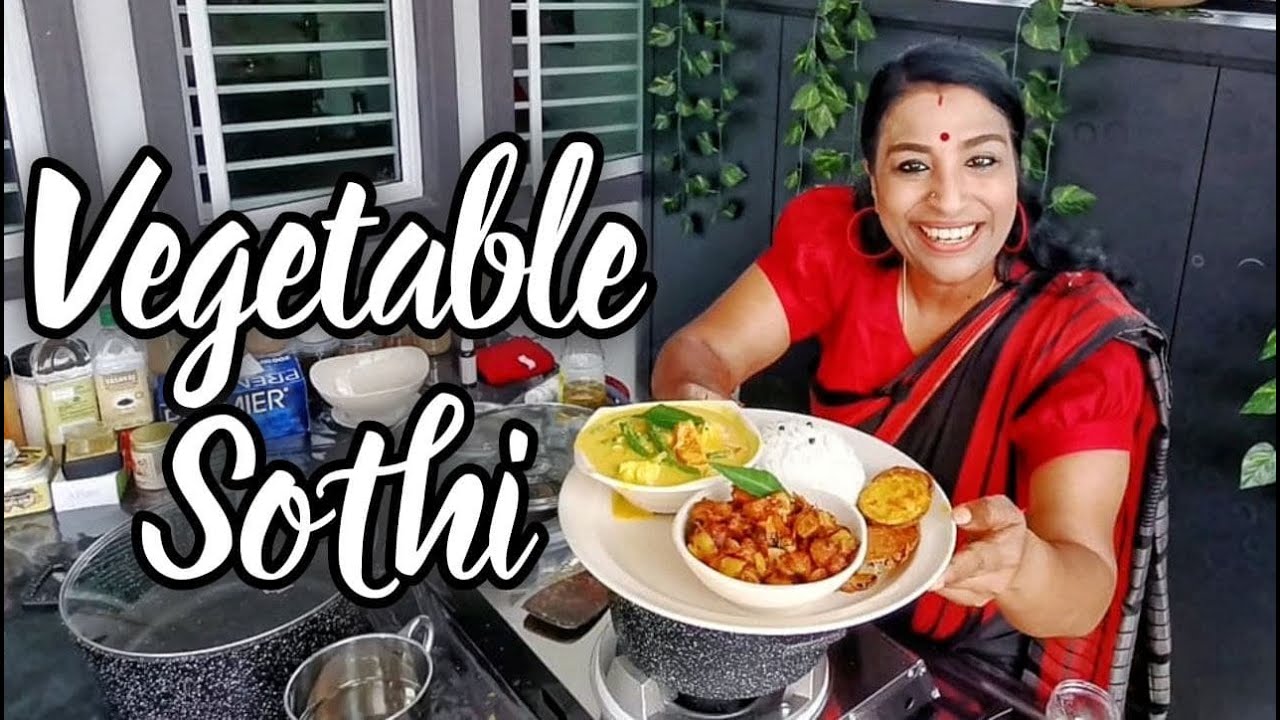Vegetable Sothi | Masak Lemak Sayur-Sayuran - Kala Amma Cooking - YouTube