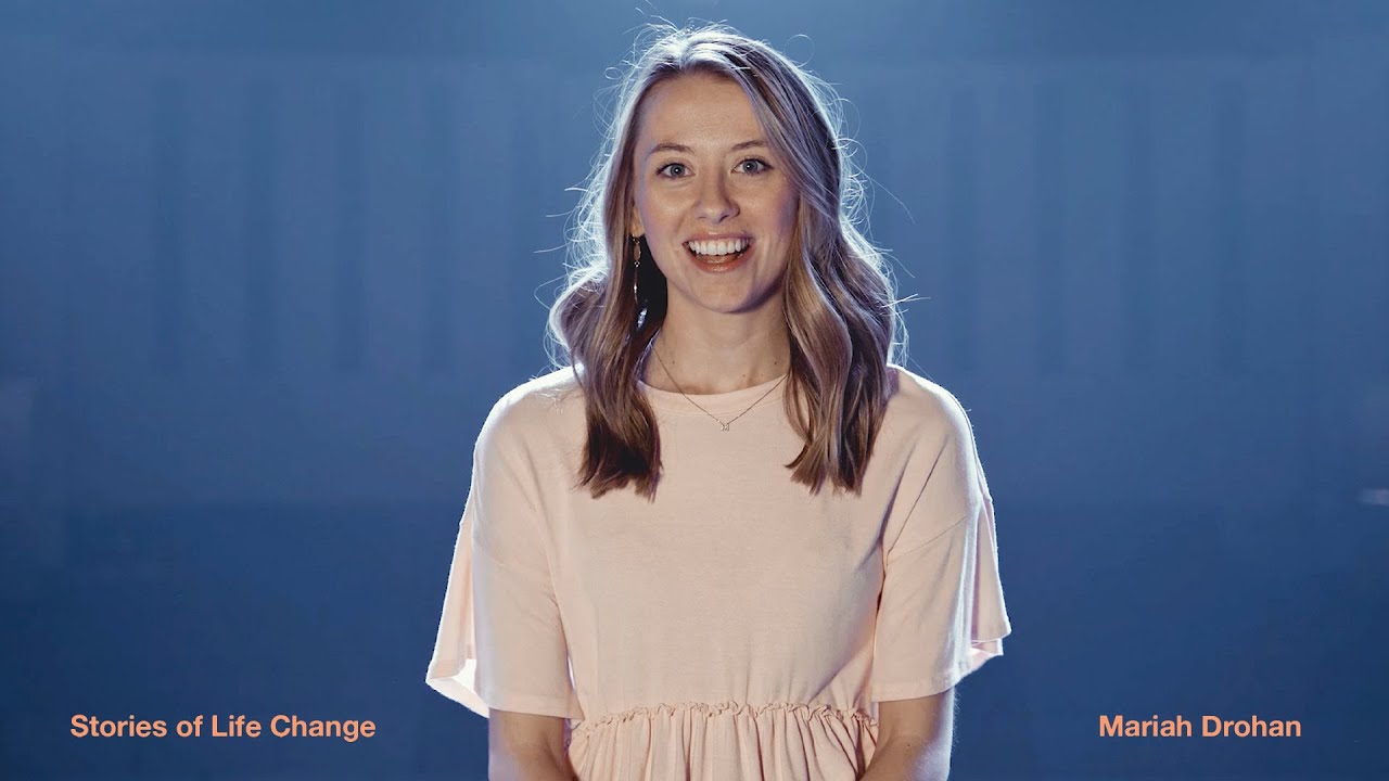 Mariah Drohan // Story of Life Change - YouTube