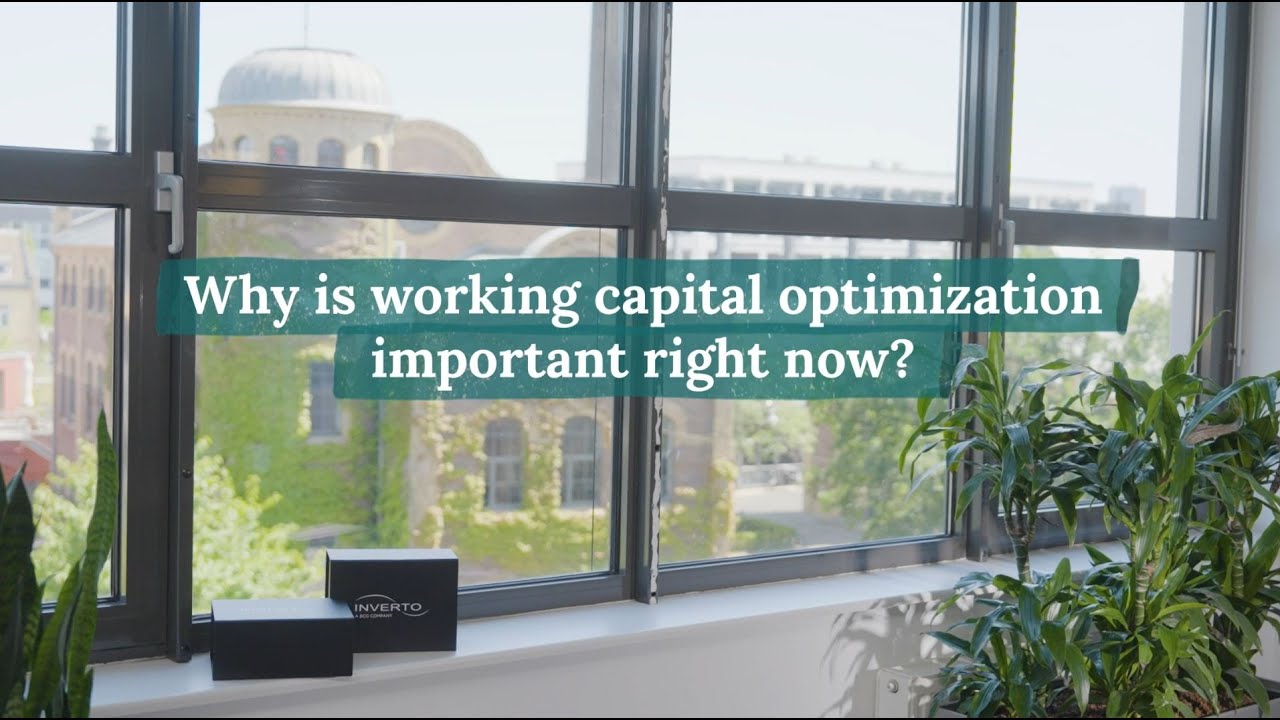 Why is working capital optimization so important right now? - YouTube