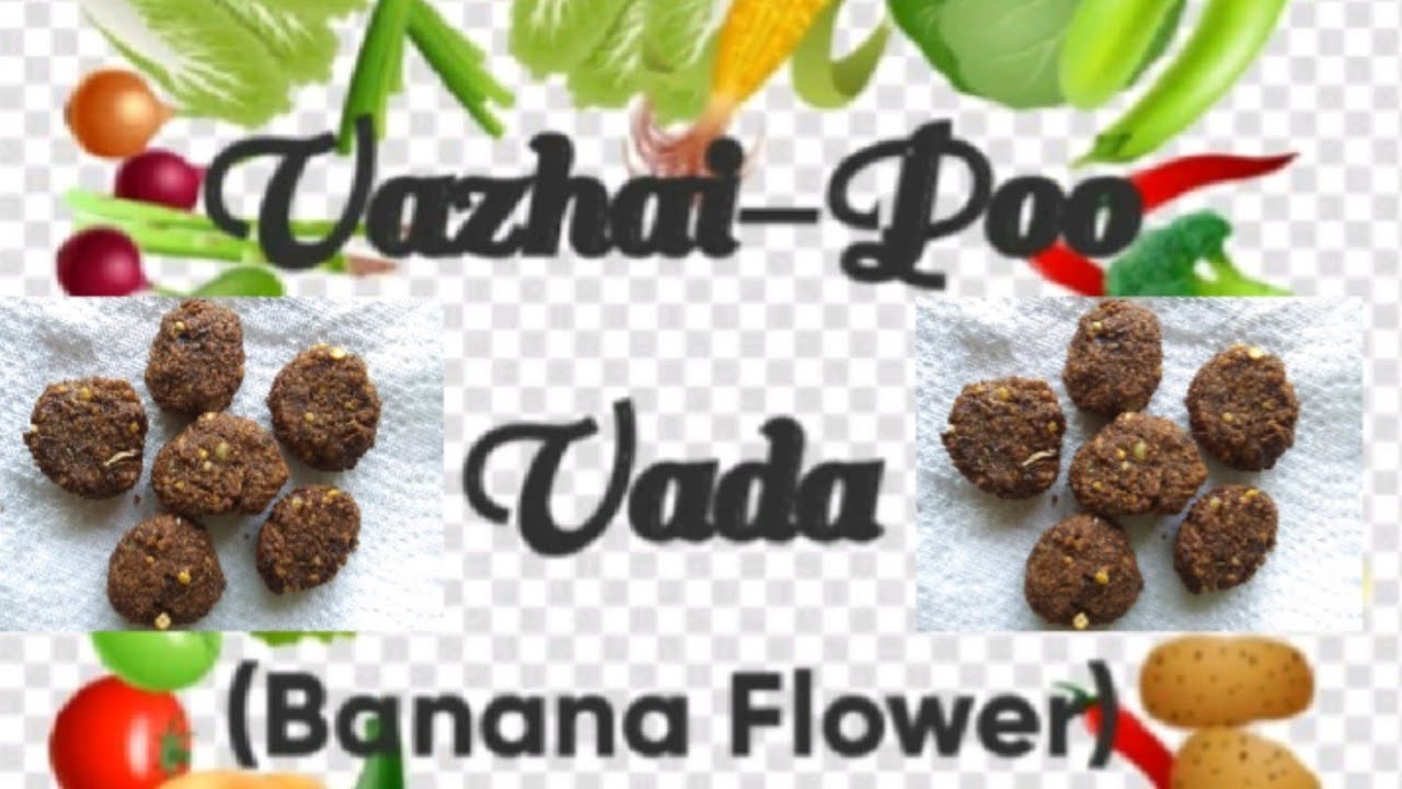 Easy Vazhai - Poo Vadai Step by Step ! #CookingRecipes - YouTube