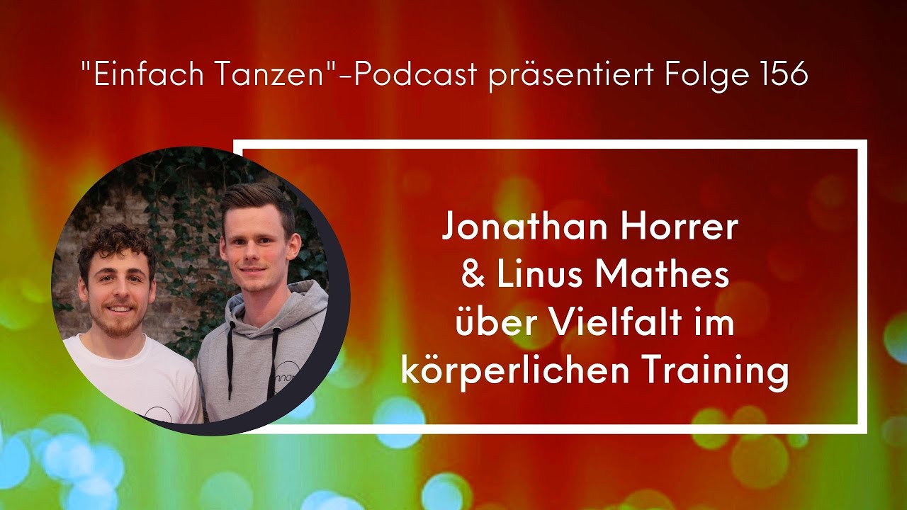 VORSCHAU [Folge 156] Jonathan Horrer & Linus Mathes über Vielfalt im ...