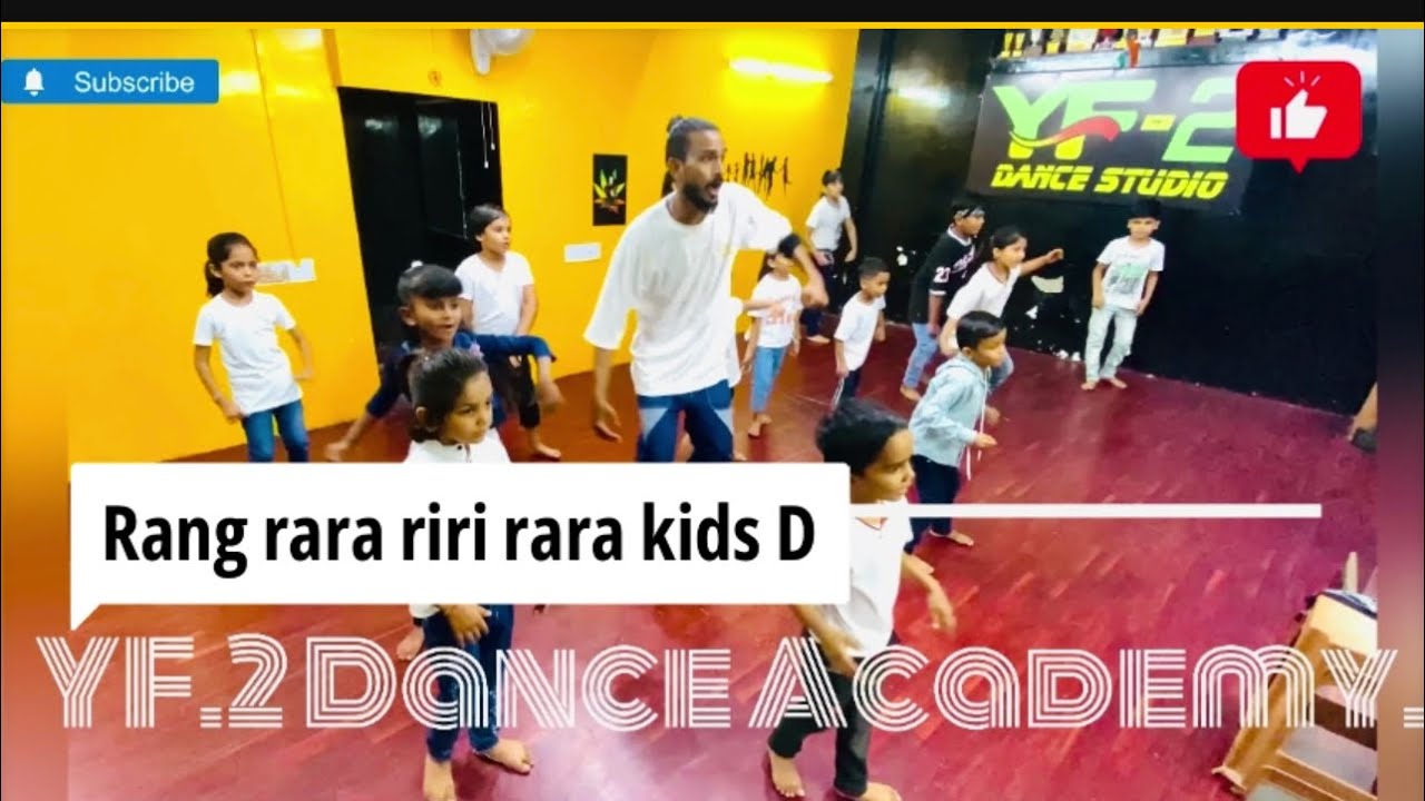 Rang rara riri rara - full Class video | Kids Choreography Firoj sheik ...