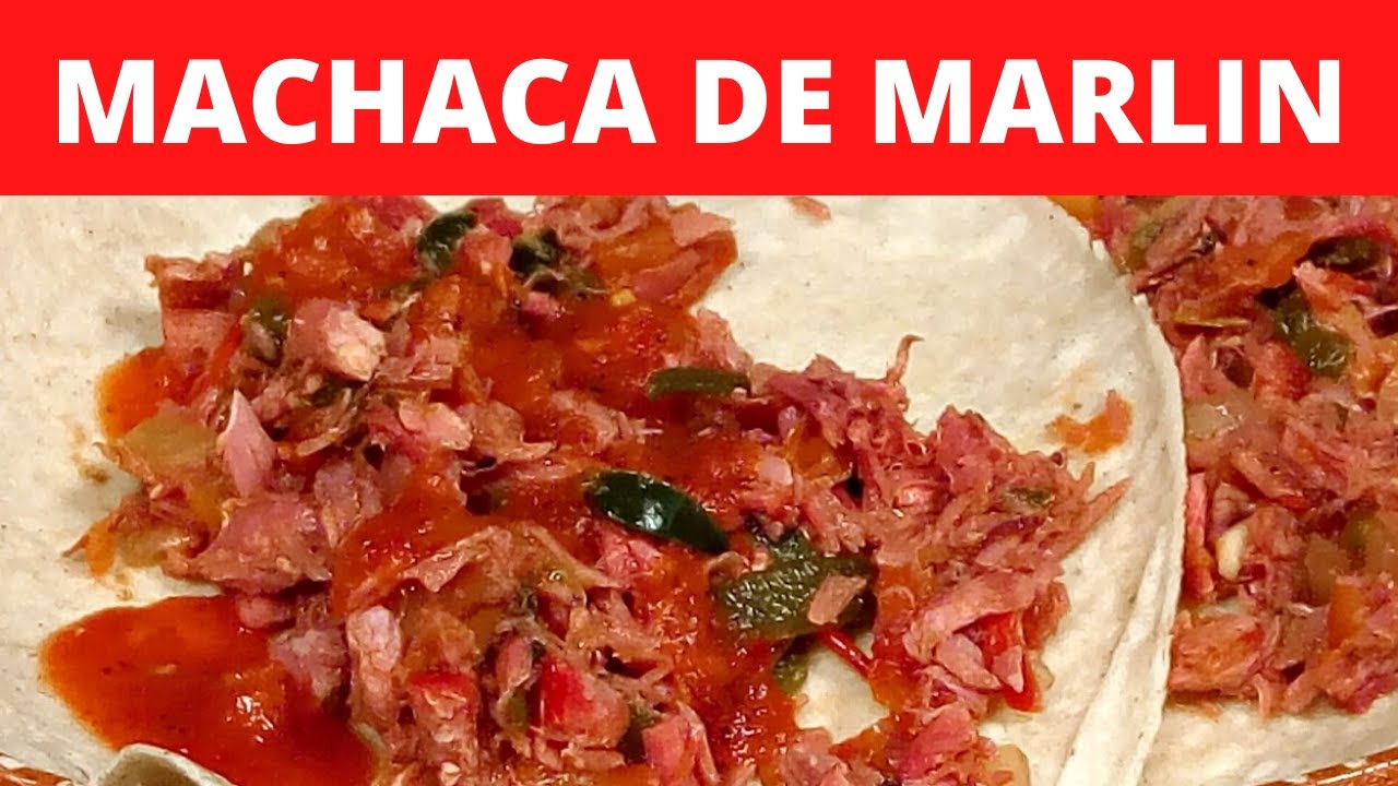 Machaca de marlín.- RecetasdeLuzMa - YouTube