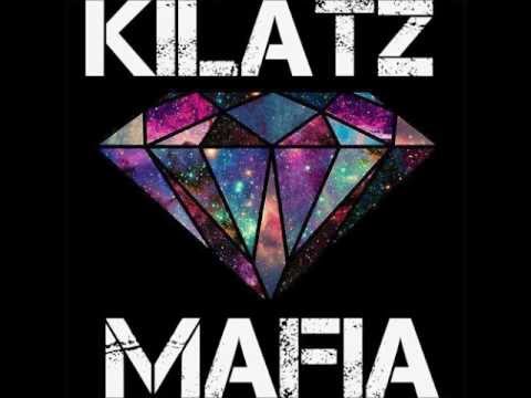 KILATZ MAFIA - VIDA LONGA
