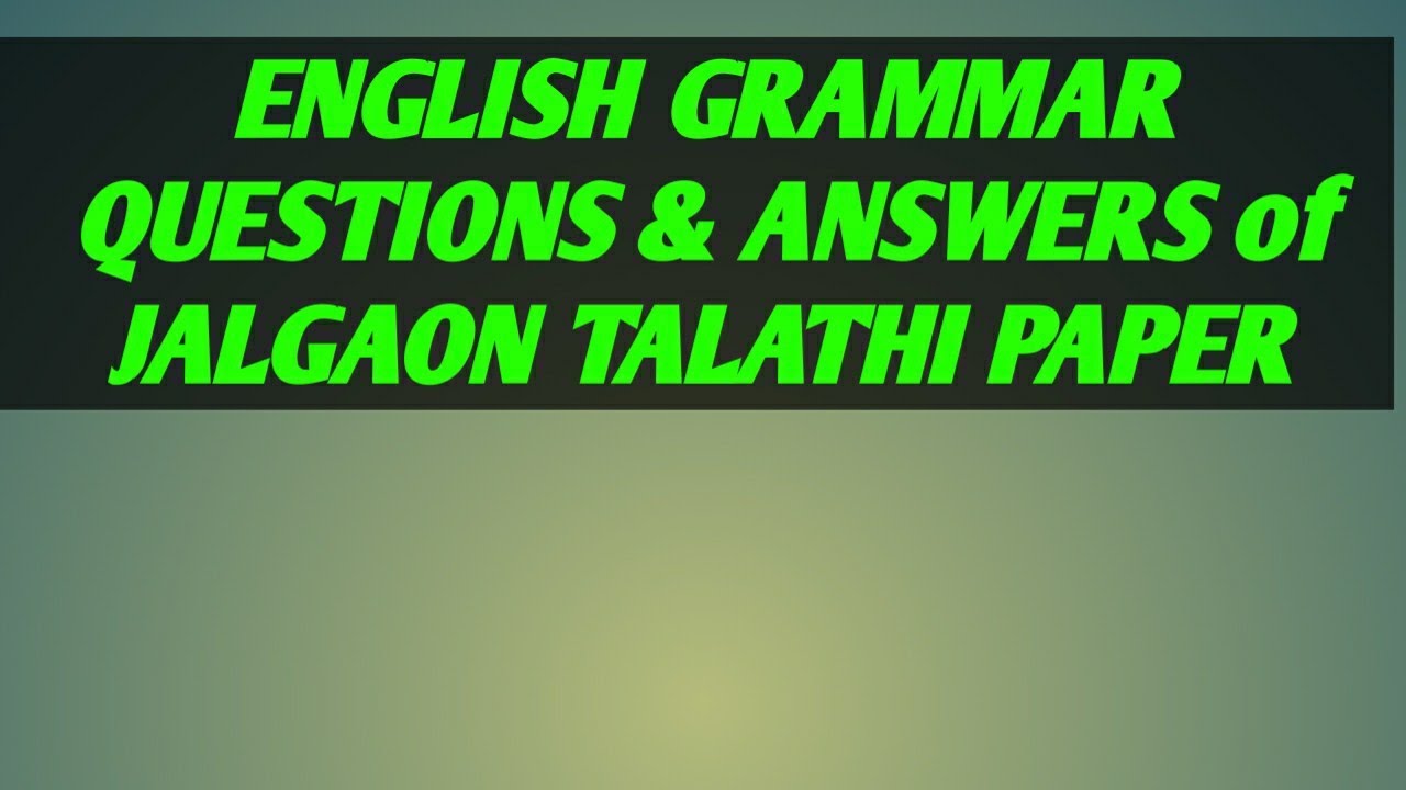 District collector office Jalgaon Talathi exam Paper English Grammar ...