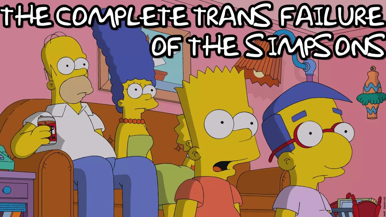 The Trans Failure of The Simpsons - YouTube