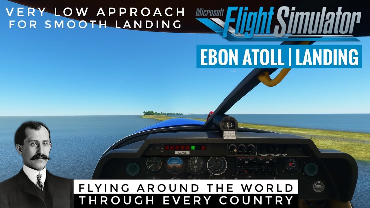 Landing at Ebon Airport on Ebon Atoll, Marshall Islands | Microsoft ...