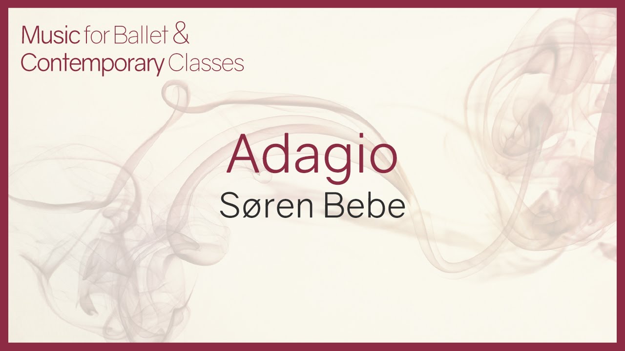 Original Piano Music for Ballet Classes. Adagio. - YouTube