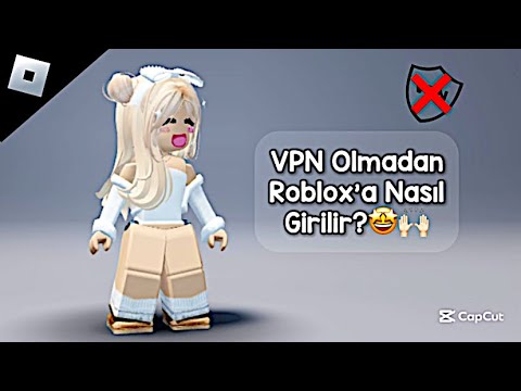 VPN OLMADAN ROBLOX’A NASIL GİRİLİR?🤩🙌🏻 (2025)