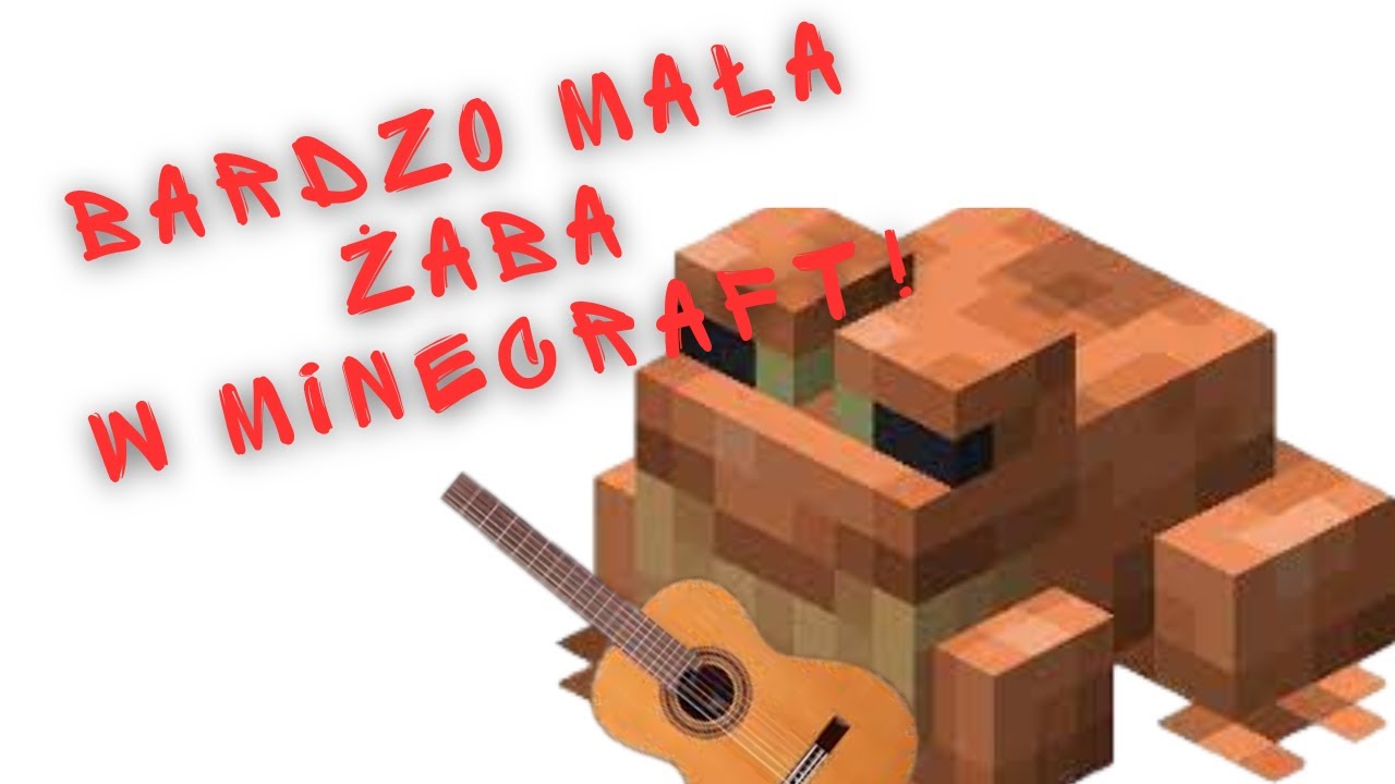 BARDZO MAŁA ŻABA ALE W MINECRAFT - YouTube