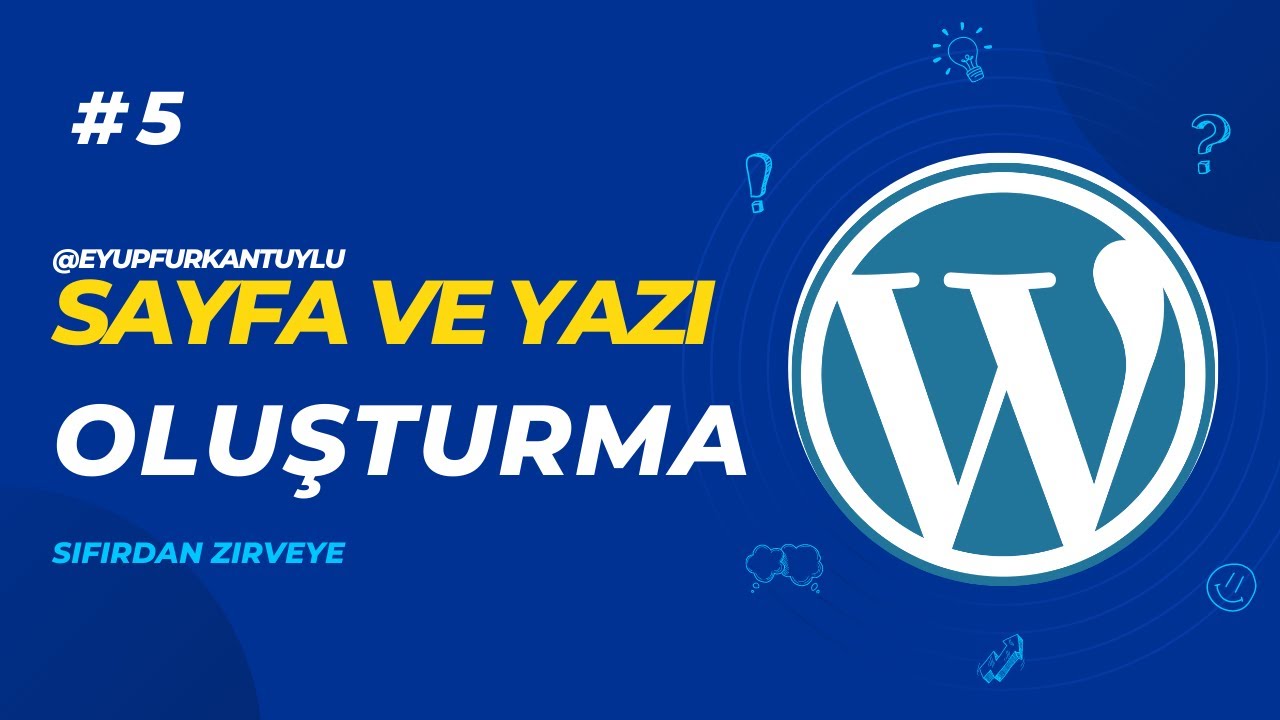 WordPress Eğitimi Sayfa Oluşturma ve Yazı Oluşturma - WordPress ...