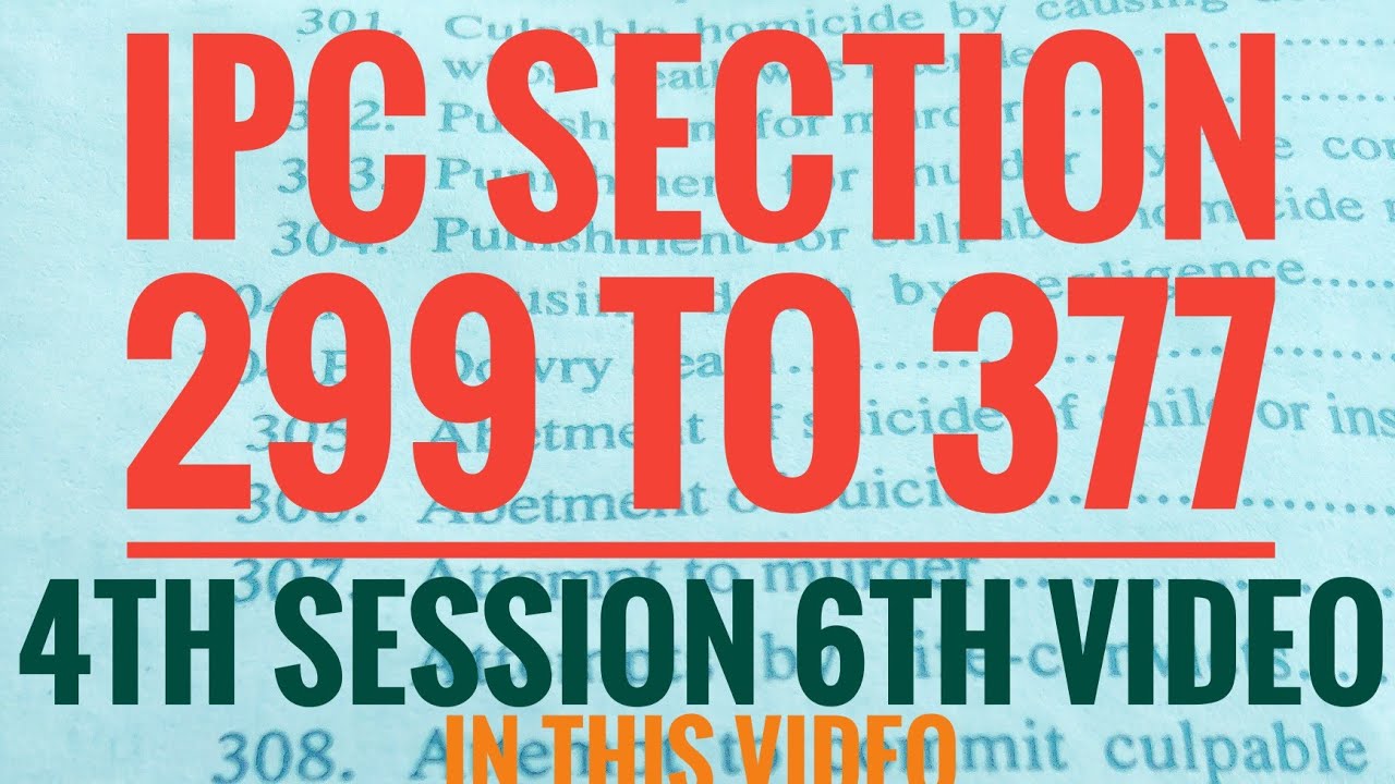IPC Section 299 to 377 6th video #ipc #important #mcq - YouTube