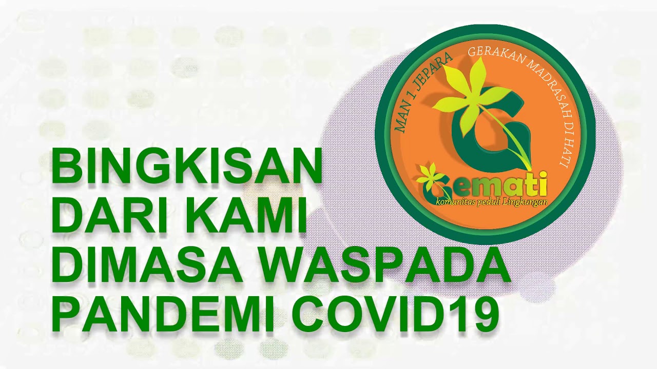 Sosialisasi Komunitas Gemati MAN 1 Jepara - YouTube