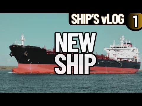 SIGNING ON A NEW SHIP | ABLE-BODIED DAYMAN | TANKER SHIP'S vLOG 1