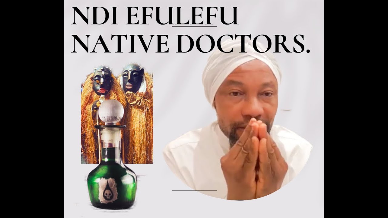 Ndi efulefu Native Doctors - YouTube