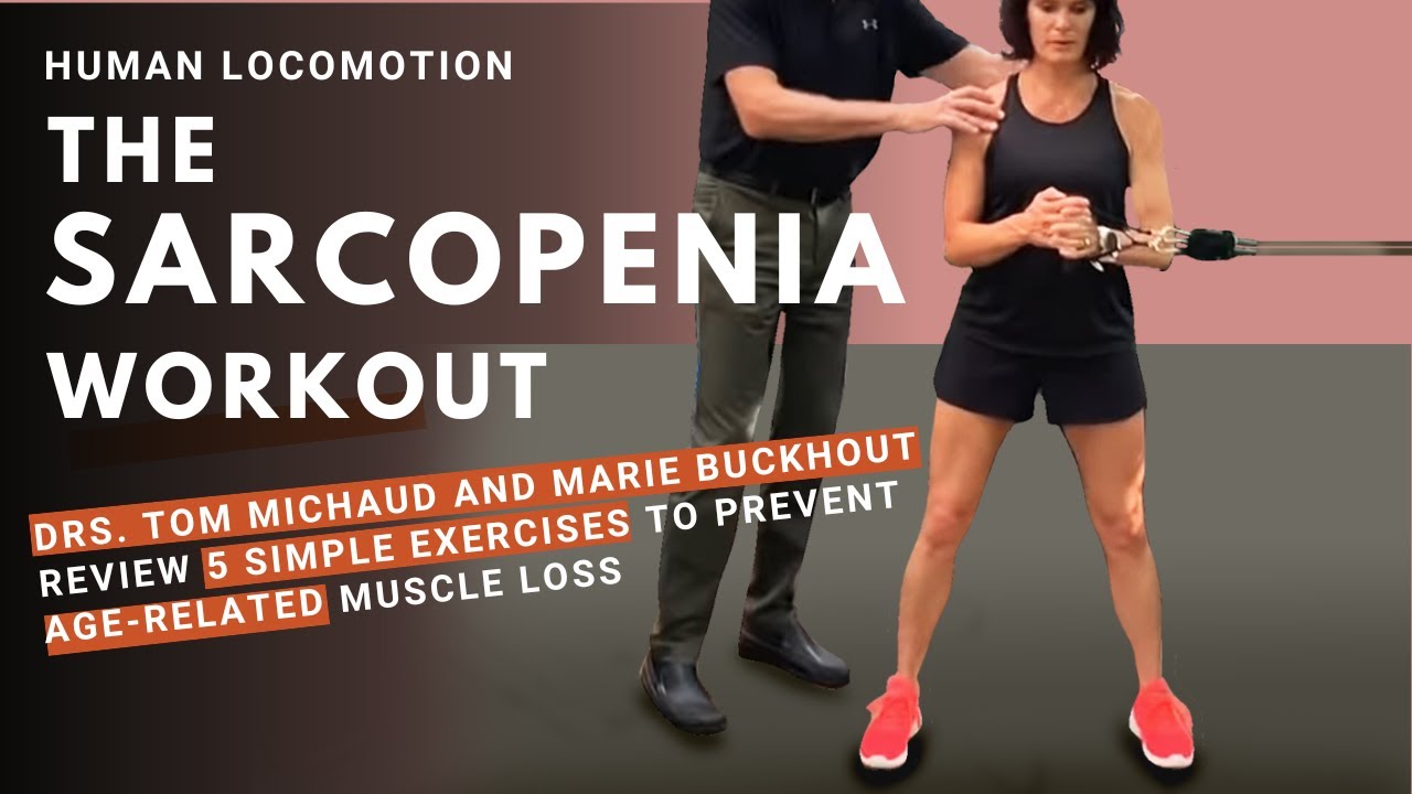 The Sarcopenia Workout: 5 Simple Exercises to Prevent Age-Related ...