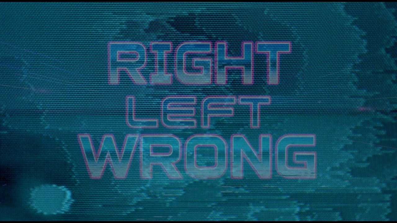 RIGHT LEFT WRONG (LYRIC VIDEO) - YouTube
