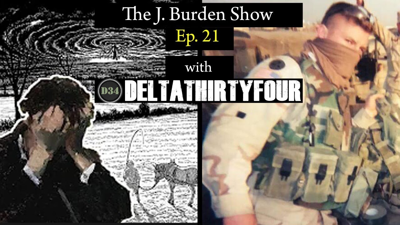 The J. Burden Show Ep. 21: DeltaThirtyFour - YouTube