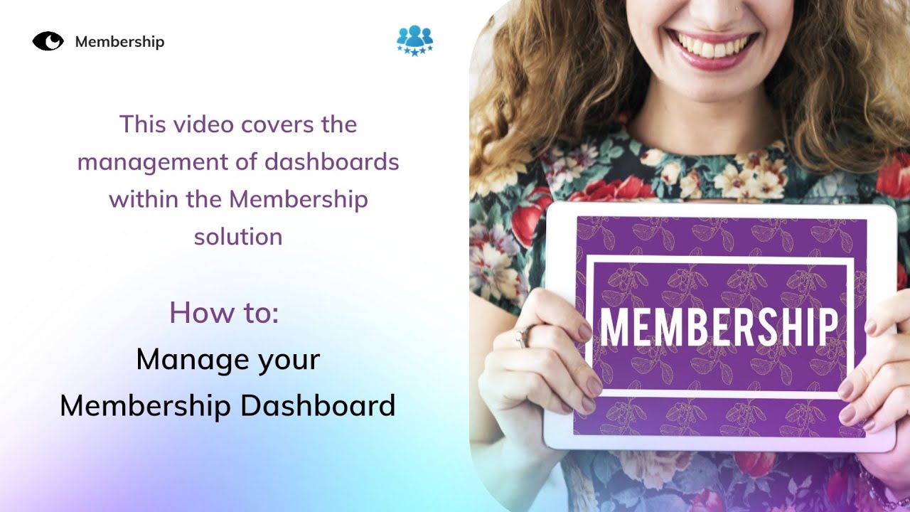 Membership solution How to: Manage your Membership Dashboard - YouTube
