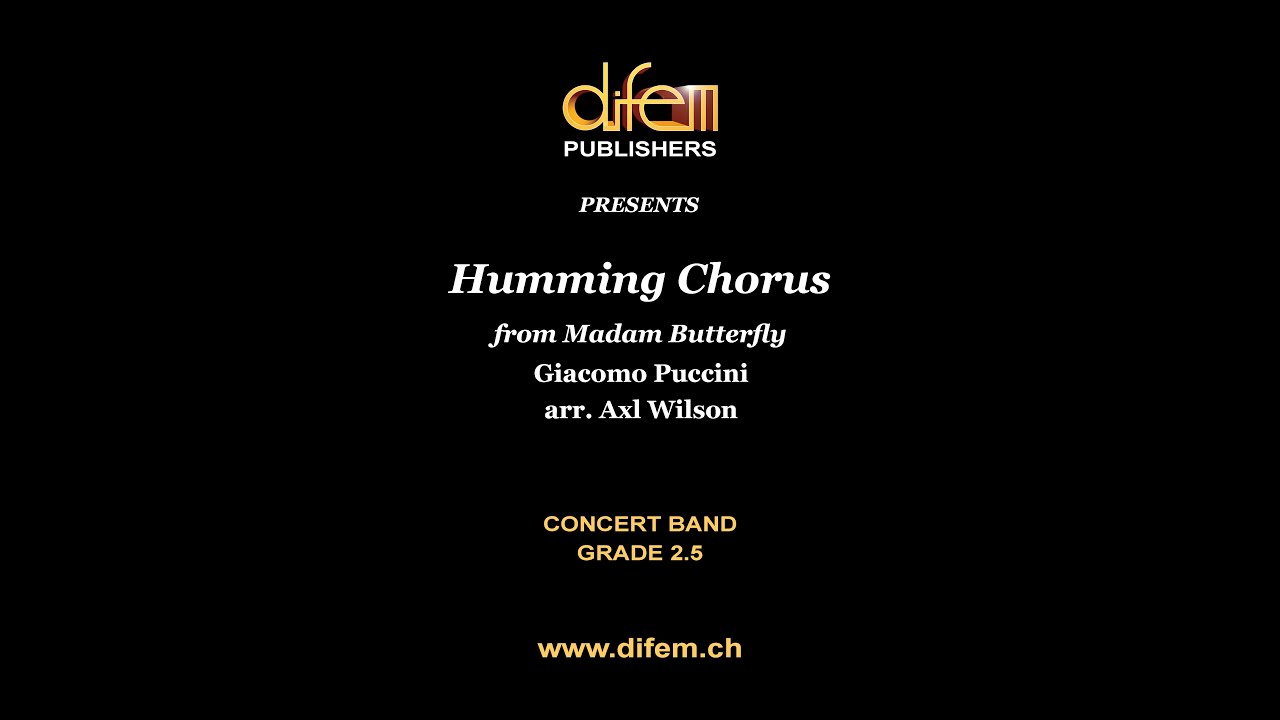 Humming Chorus, from Madam Butterfly, Giacomo Puccini, arr. for Concert ...