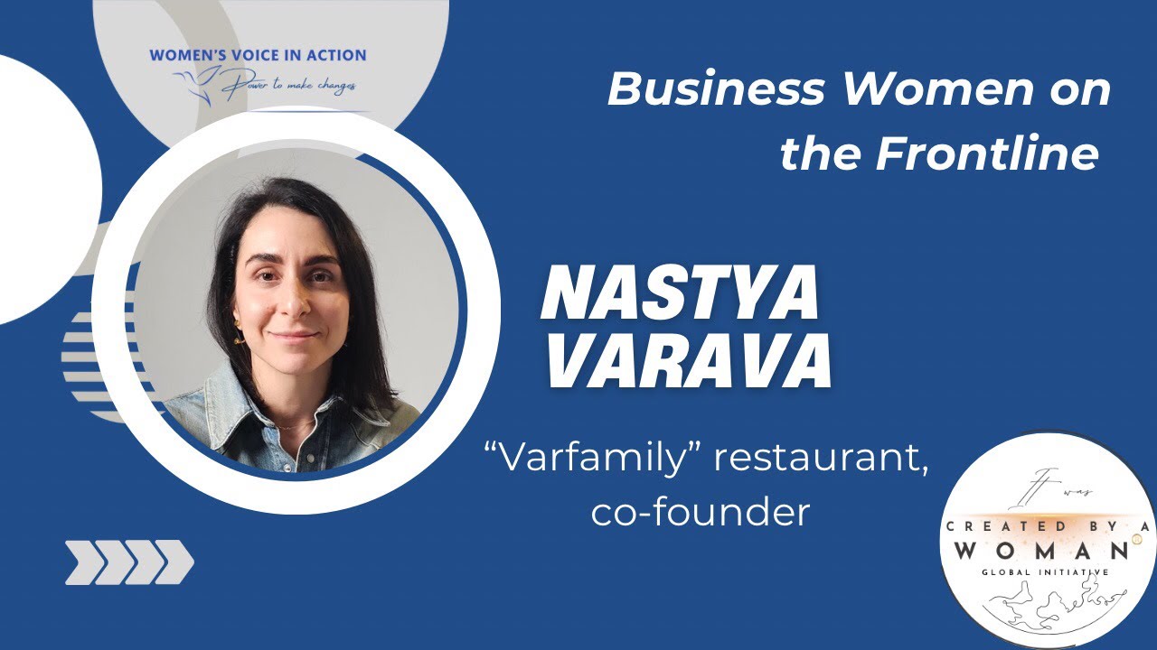 Business Womens on the Frontlines: Nastya Varava. VarFamily restorant ...