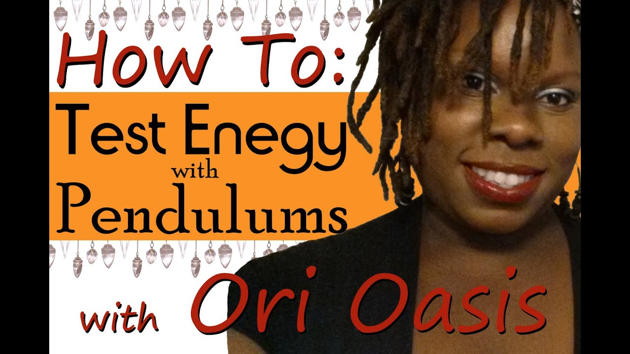 How to Test Energy with Pendulums: with Ori's Oasis - YouTube