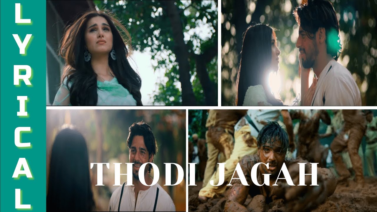 THODI JAGAH | MARJAAVAAN | ARIJIT SINGH | TANISHK BAGCHI | SIDHARTH ...