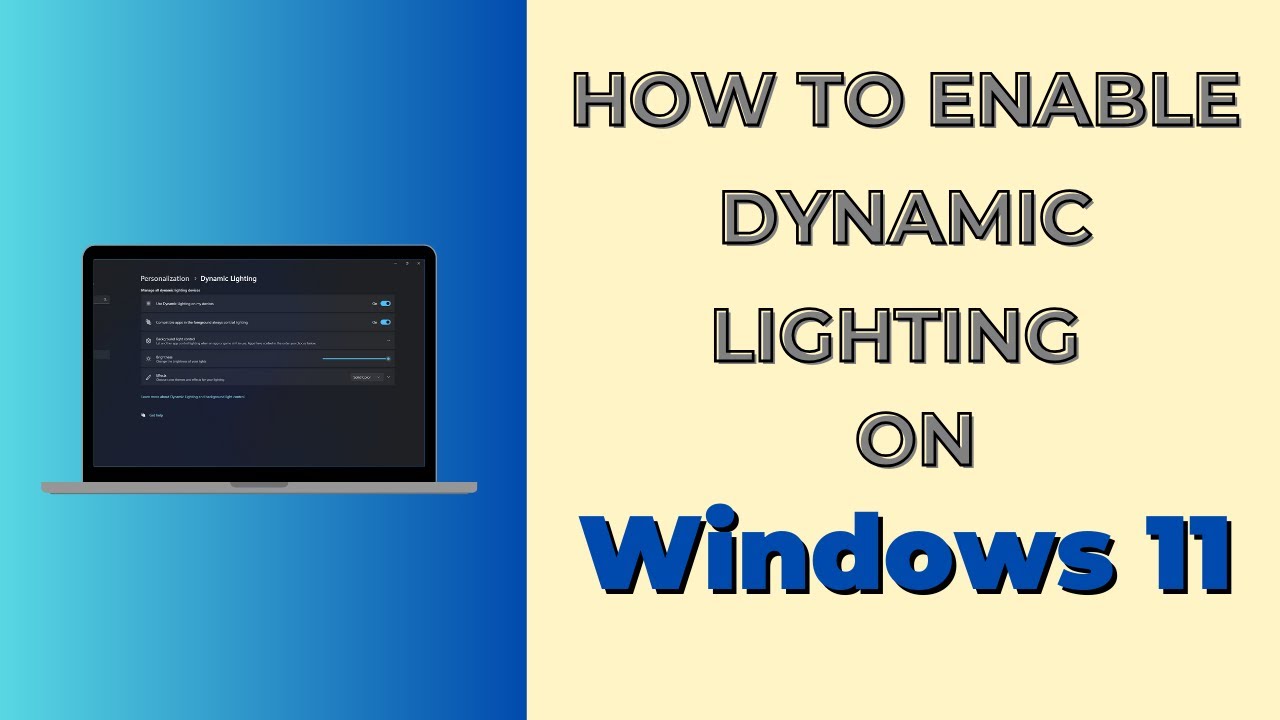 How to Enable and Use Dynamic Lighting on Windows 11 - YouTube