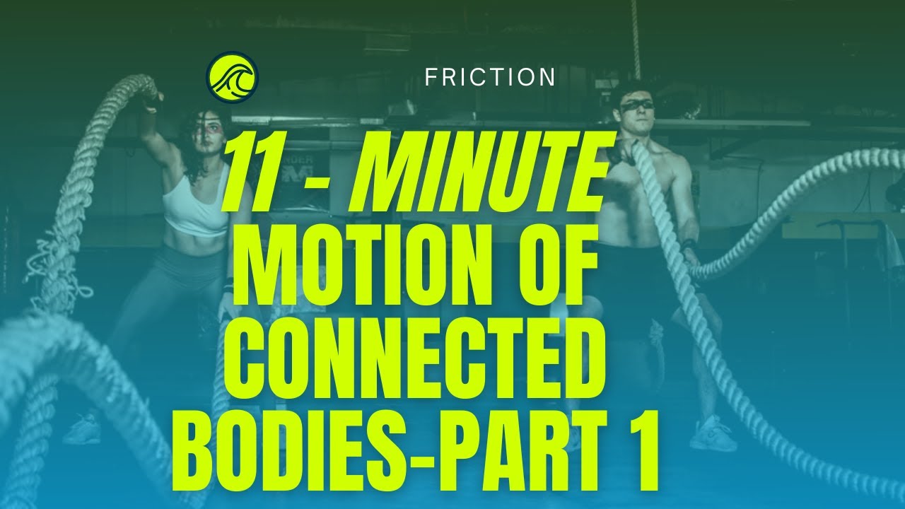 PHYSICS: Motion Of Connected Bodies - PART 1 - YouTube