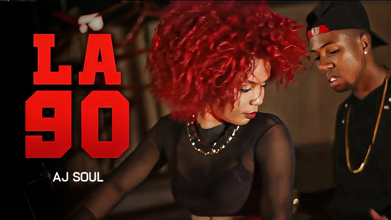 AJ Soul - LA 90 (VIDEO Oficial) - YouTube