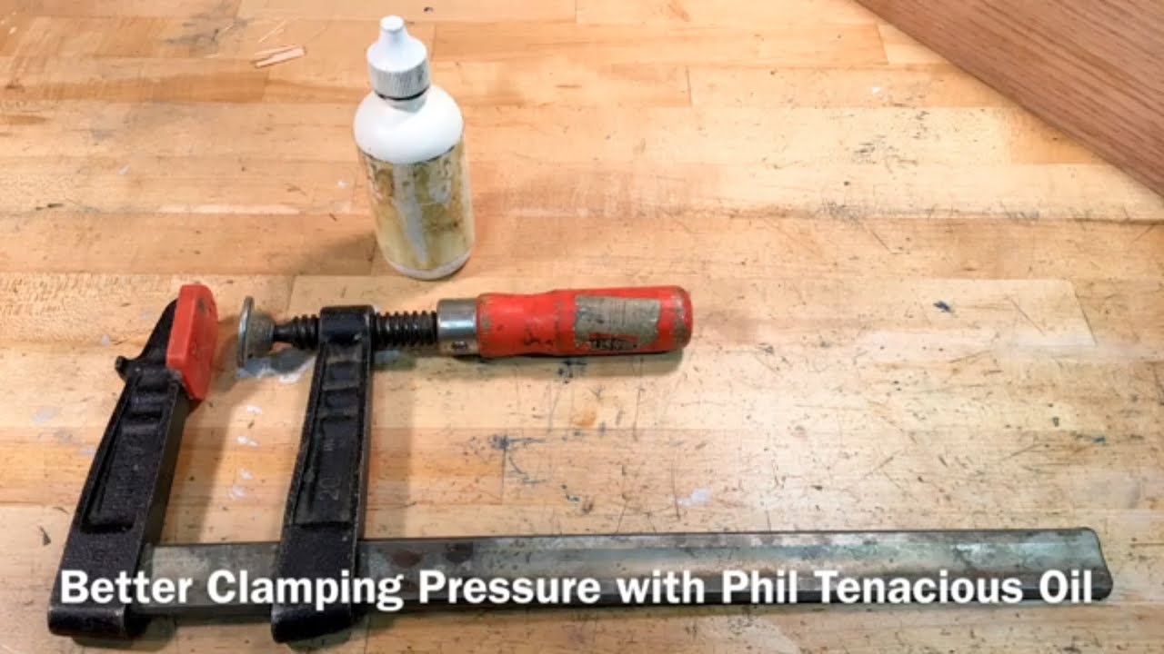 More Clamping Pressure on Bar Clamp with Phil Tenacious Oil - YouTube