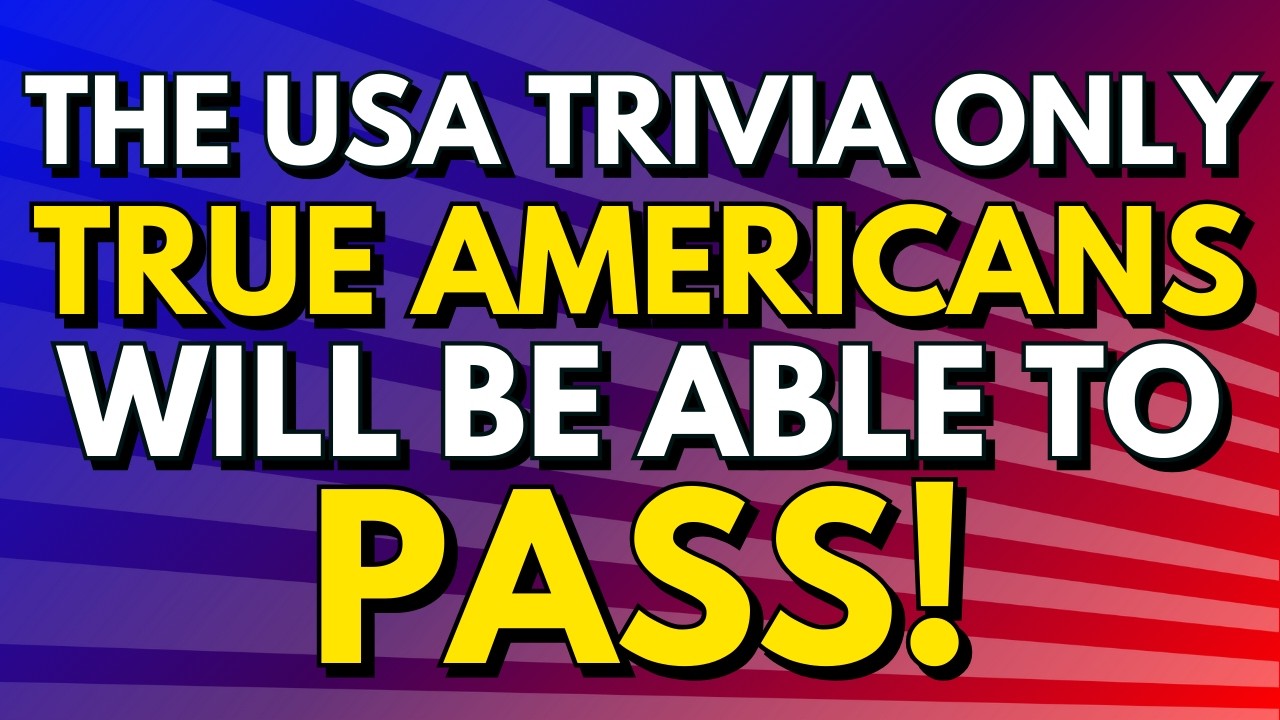 United States of America Trivia - If You Can Pass This Quiz You Are A ...