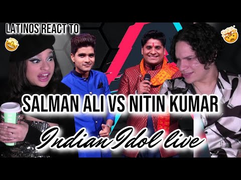 She KISSED HIS FEET!!🥺 Latinos react to INDIAN Idol sing-off - Salman Ali vs Nitin Kumar