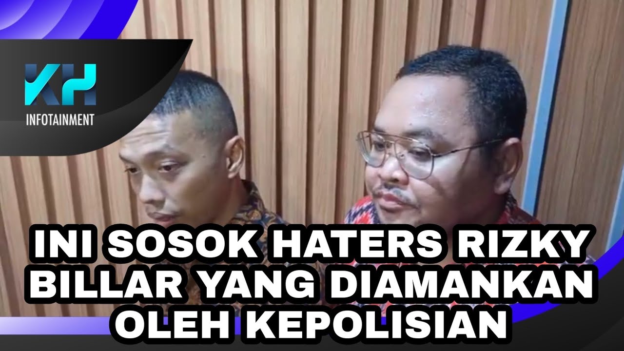 INI S0SOK HATERS RIZKY BILLAR YANG DIAMANKAN OLEH KEPOLISIAN - YouTube