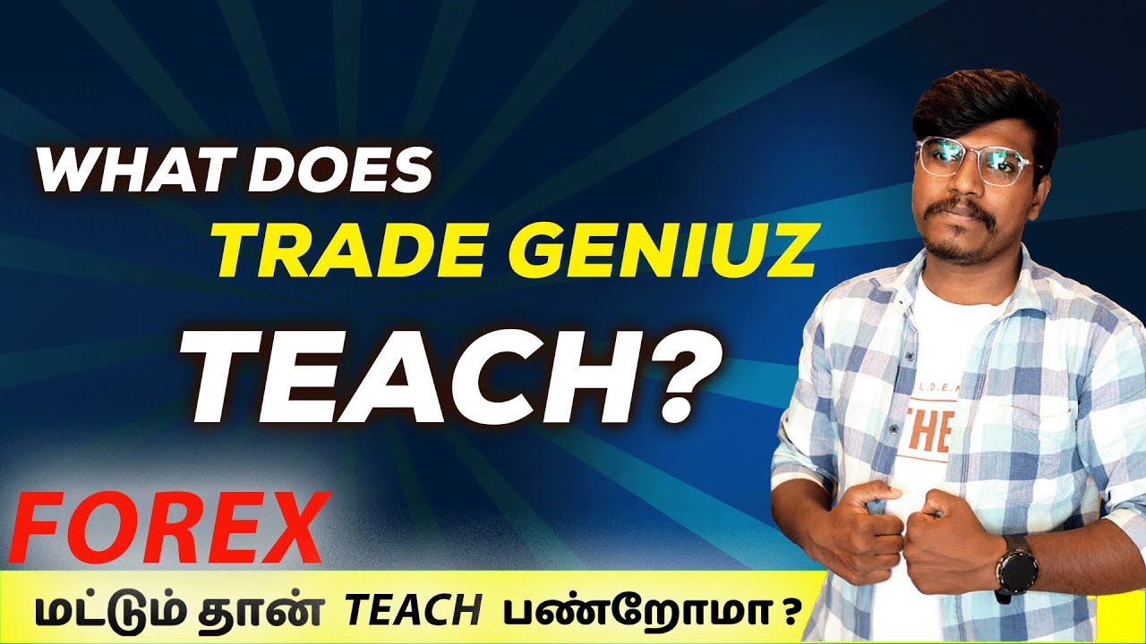 What does TRADE GENIUZ teach ? | Trade Genius- தமிழ்|sharemarket for ...