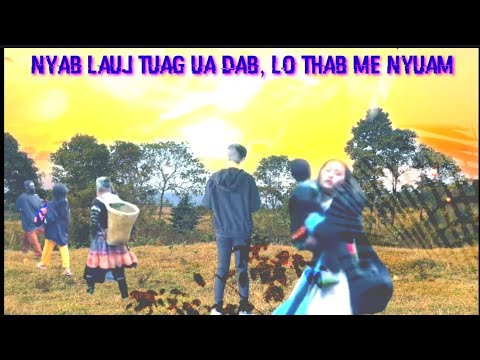 Nyab Lauj Tuag Ua Dab Lo Thab Me Nyuam# dab neeg dab tuag # hmong ghost ...