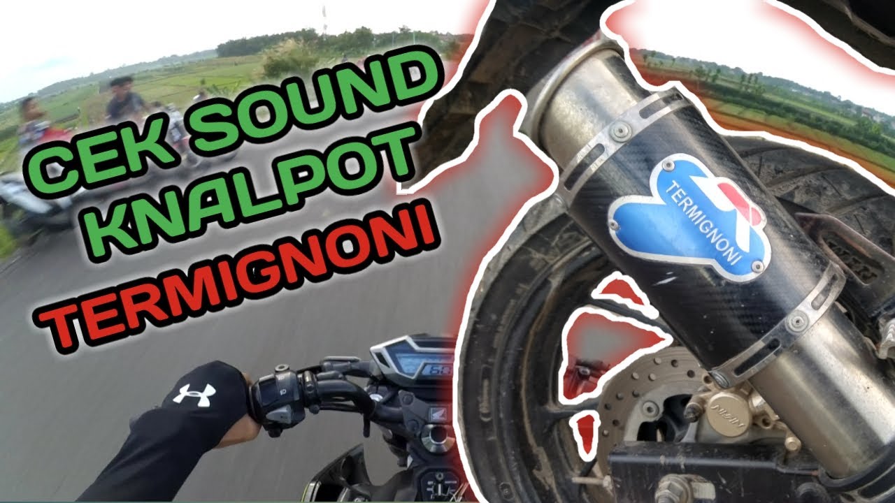 Knalpot TERMIGNONI Di ALL NEW CB150R - BACOT PARAHHH!!! || MOTOVLOG ...