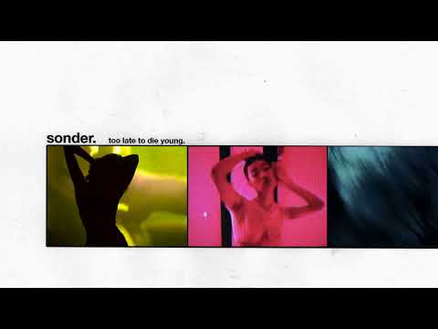 Sonder - Break You Off