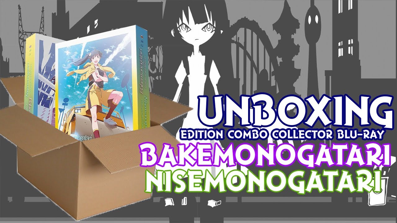 Unboxing- Bakemonogatari/Nisemonogatari Edition Combo Blu-ray - YouTube