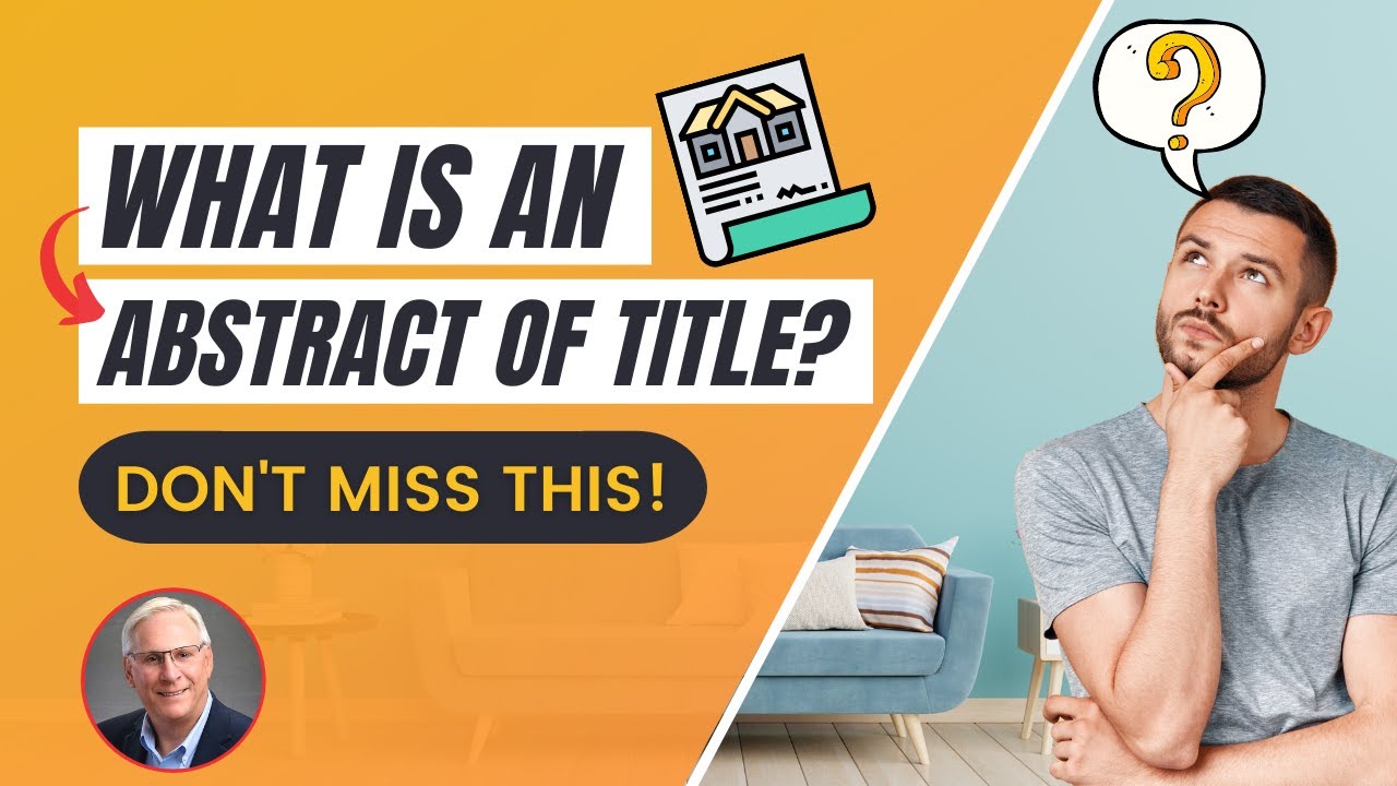 What Is My Abstract of Title? - YouTube