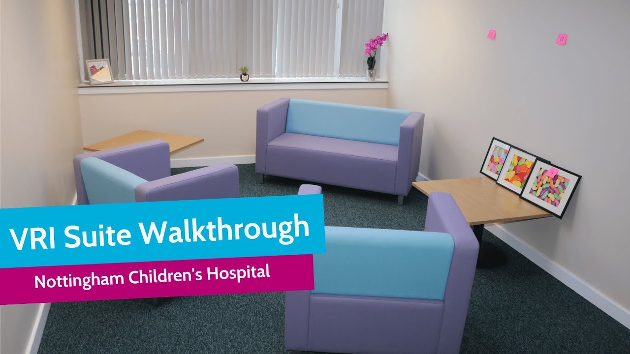 VRI Suite Walkthrough | Nottingham Children's Hospital | Nottingham ...