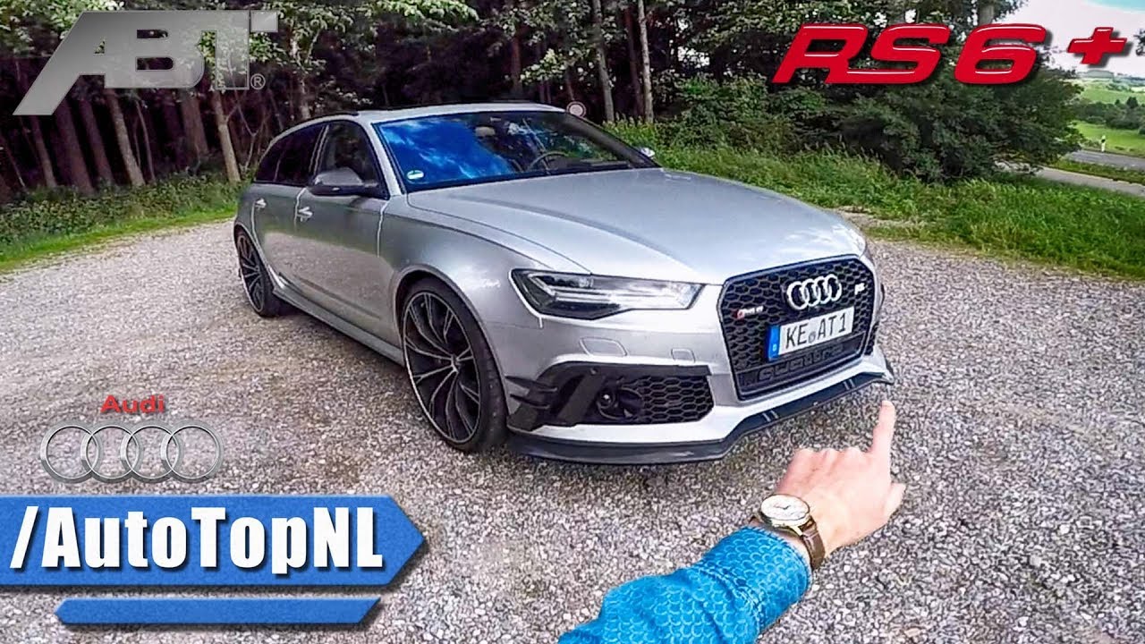 705HP Audi RS6+ ABT POV REVIEW on AUTOBAHN by AutoTopNL - YouTube
